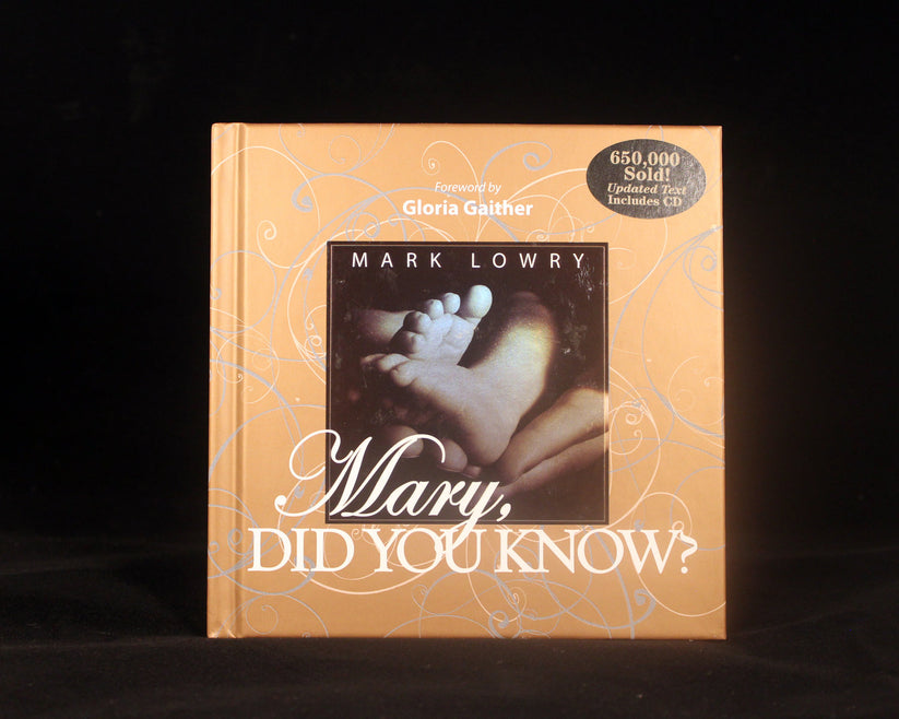 Mary, Did You Know? Book | Mark Lowry – MarkLowry.com